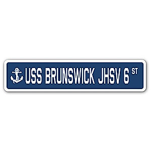 USS Brunswick JHSV 6 Street Sign us Navy Ship Veteran Sailor Gift