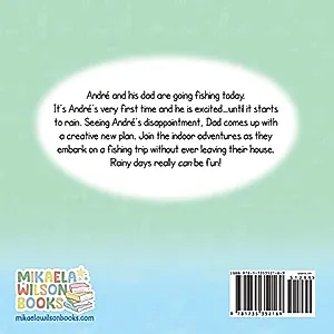 André Goes Fishing: A Story About the Magic of Imagination for Kids Ages 2-8 (André and Noelle)