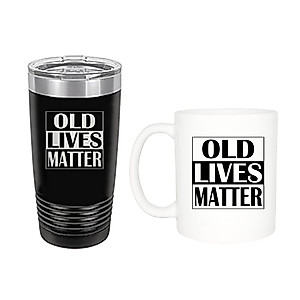 Rogue River Tactical Funny Gift Bundle - 20 Oz. Travel Tumbler Mug And 11oz Coffee Mug Old Lives Matter Senior Citizen Novelty Cup Combo Retirement Birthday Gag Gift Set Mom Dad Grandma or Grandpa