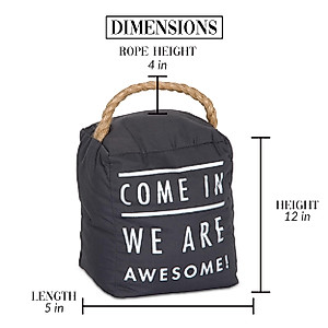 Pavilion Gift Company 72197 Come in Door Stopper, 5 x 6 , Black