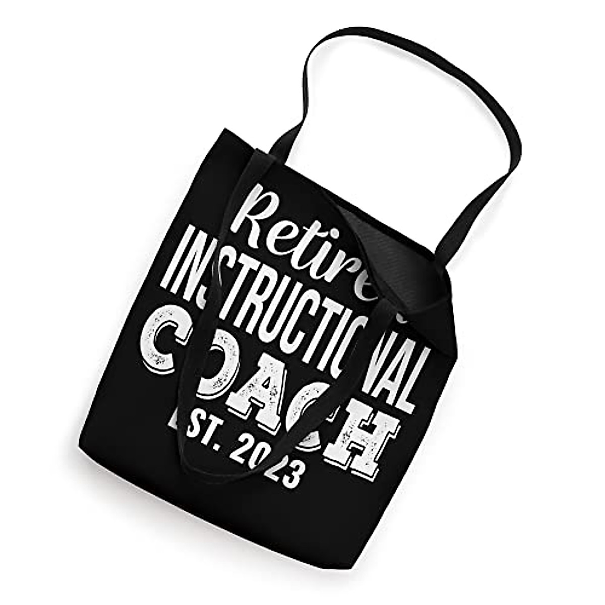 Retired Instructional Coach 2023 Retirement Tote Bag