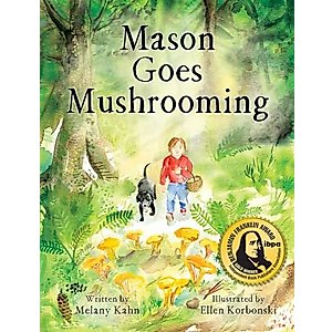 Mason Goes Mushrooming