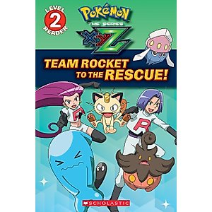 Team Rocket to the Rescue! (Pokémon Kalos: Scholastic Reader, Level 2)