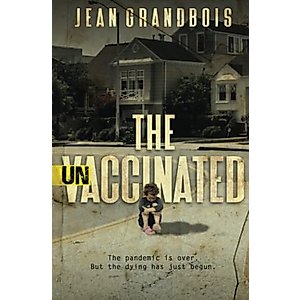 The Unvaccinated