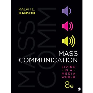 Mass Communication: Living in a Media World