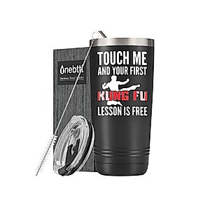 Onebttl Kung Fu Gifts For Men Women, Gifts for Kung Fu Lover, Touch Me and Your First Kung Fu Lesson is Free 20 oz Stainless Steel Insulated Tumbler with Straw, Lid
