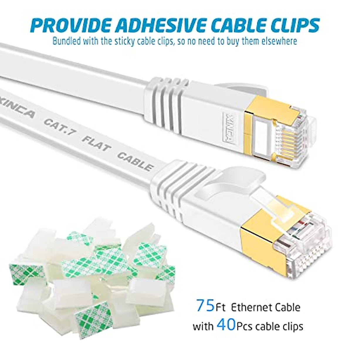 XINCA Cat 7 Flat Ethernet Cable 75ft White, High Speed 10GB Shielded (STP) LAN Internet Network Cable Ethernet Patch Computer Cable with Rj45 Connectors and 40pcs Adhesive Cable Clips