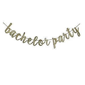 Bachelor Party Gold Banner Sign for Bachelorette Party Decorations Supplies