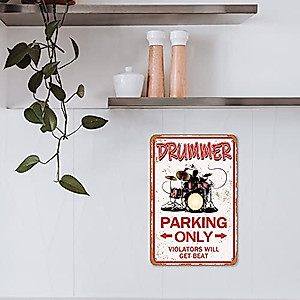Drummer Parking Only Sign Drummer Gifts For Men Funny Metal Signs Drummer Kit Wall Decoration Boy Room Decor Band Decor Restaurant Cafe Pub Garage Poster Drummer Man Cave Decor 8 X 12 Inch