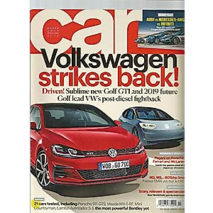 CAR MAGAZINE UK MARCH 2017 ISSUE 656, Fits Volkswagen STRIKES BACK!