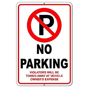 No Parking Signs - No Parking Signs for Driveways Aluminum 8x12 - No Parking Signs Will Be Towed- Do Not Block Driveway Sign - Please No Parking Sign - No Parking Signs Metal