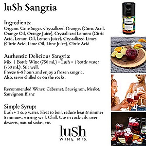 Lush Wine Mix Sangria - Organic Mix for Wine Slushies, Simple Syrup Cocktails & Frozen Drinks (Sangria, 1-Pack)