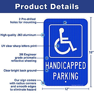 Handicap Parking Sign, with Picture of Wheelchair Sign, 18 x 12 Inches Engineer Grade Reflective Sheeting Rust Free Aluminum, Weather Resistant, Waterproof, Durable Ink, Easy to Mount