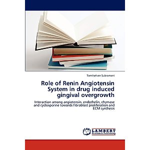 Role of Renin Angiotensin System in drug induced gingival overgrowth: Interaction among angiotensin, endothelin, chymase and cyclosporine towards fibroblast proliferation and ECM synthesis