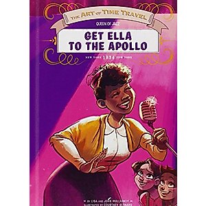 Get Ella to the Apollo: Queen of Jazz (The Art of Time Travel)