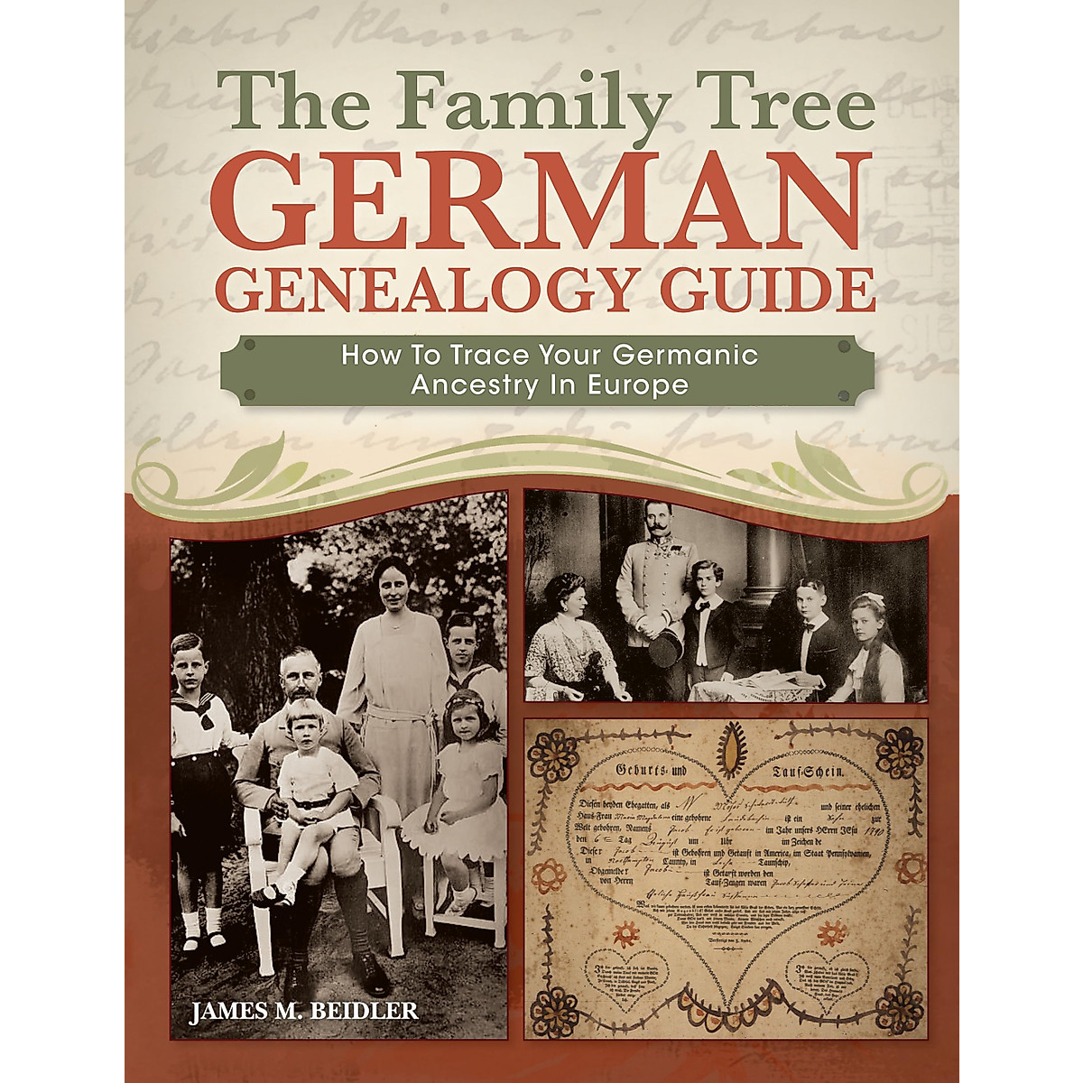 The Family Tree German Genealogy Guide: How to Trace Your Germanic ...