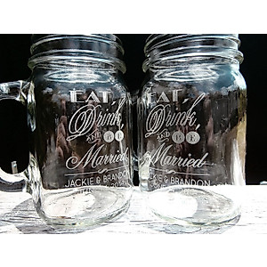 Eat Drink and Be Married Set of 2 Personalized Mason Jars Drinking Mugs with Handle Mr and Mrs Name Date Wedding, Engagement Party Gift Favor Newlyweds His and Hers Couple Gift Idea Barn Theme (16 Oz)