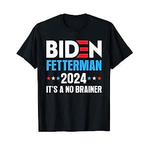 Biden Fetterman 2024 It's a No Brainer Political Joe Biden T-Shirt