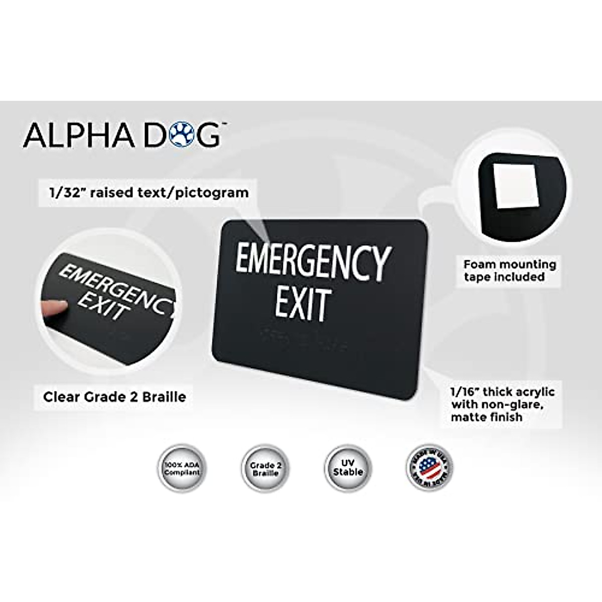 ALPHA DOG Emergency Exit Sign with Braille - ADA Compliant Tactile Emergency Exit Sign with Grade 2 Contracted Braille and Raised Text, 4x8 Inch, UV Stable for Indoor or Outdoor Use, Made in the USA