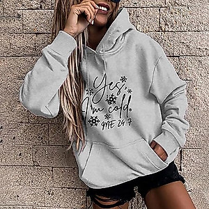 DOLKFU prime deals of the day today only cute sweatshirts for women Womens Yes I'M Cold Me 24:7 Hoodies Long Sleeve Casual Drawstring Hooded Pullover Trendy Loose Fit Sweatshirts Gray L