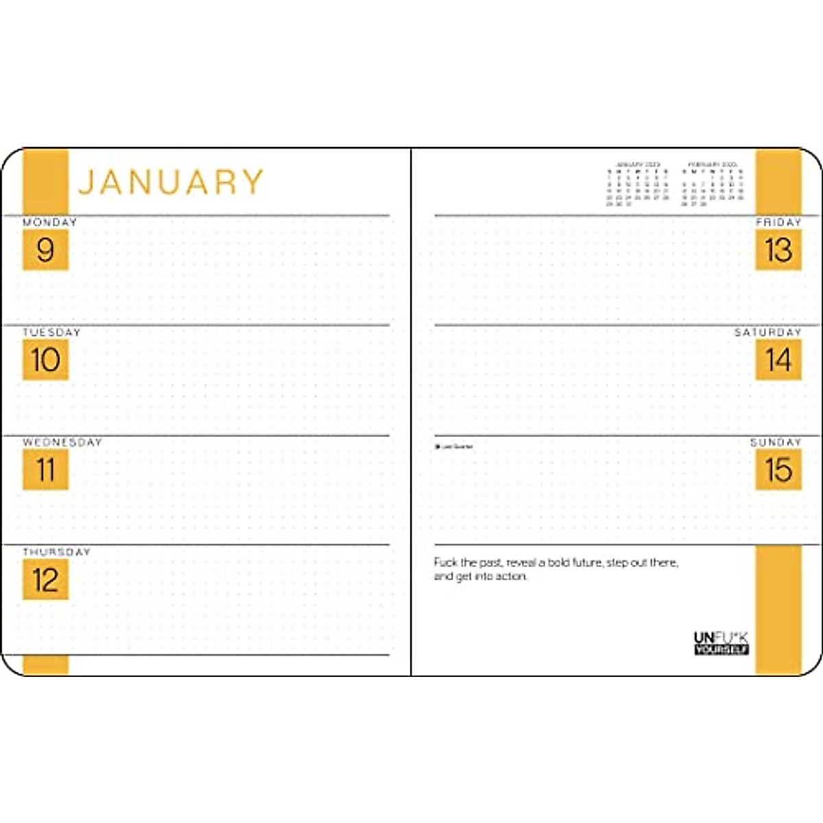 Unfu*k Yourself 12-Month 2023 Monthly/Weekly Planner Calendar: Get Out of Your Head and Into Your Life