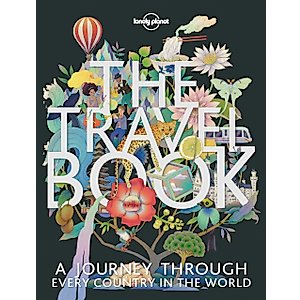 The Travel Book: A Journey Through Every Country in the World (Lonely Planet)