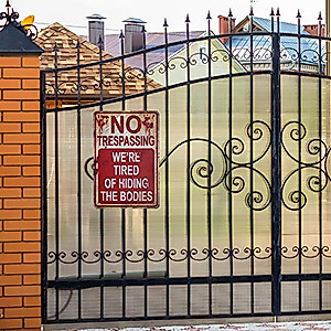 Halloween Metal Signs No Trespassing We're Tired of Hiding the Bodies Metal Sign Retro Fashion Chic Funny Metal Tin Sign for Halloween Decorations