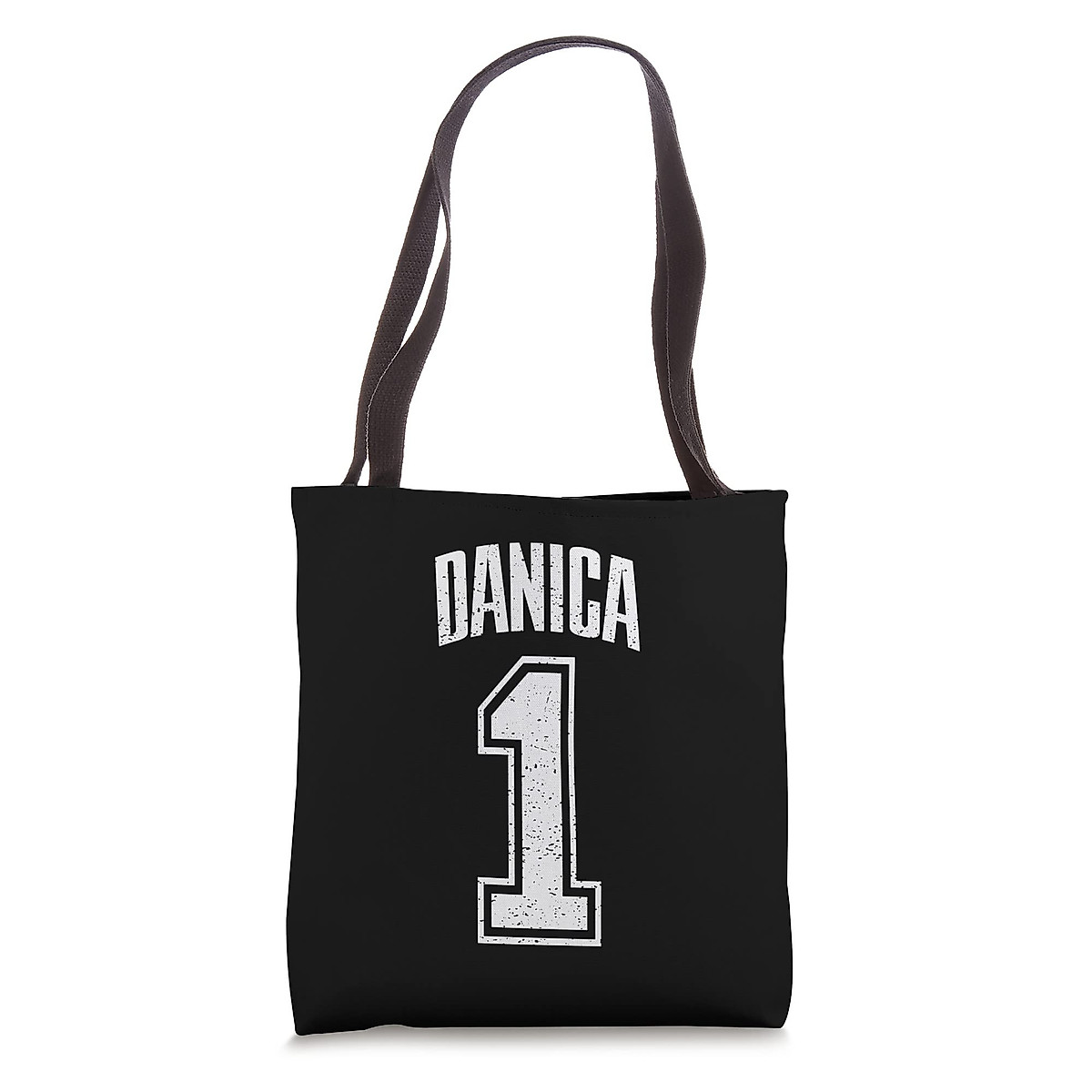Danica Supporter Number 1 Biggest Fan Tote Bag
