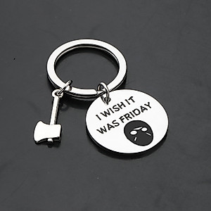 BLEOUK Jason Fans Keychain Friday Horror Movie Lover Gifts Scary Movie Gift Halloween Party Jewelry (i wish it was Friday)