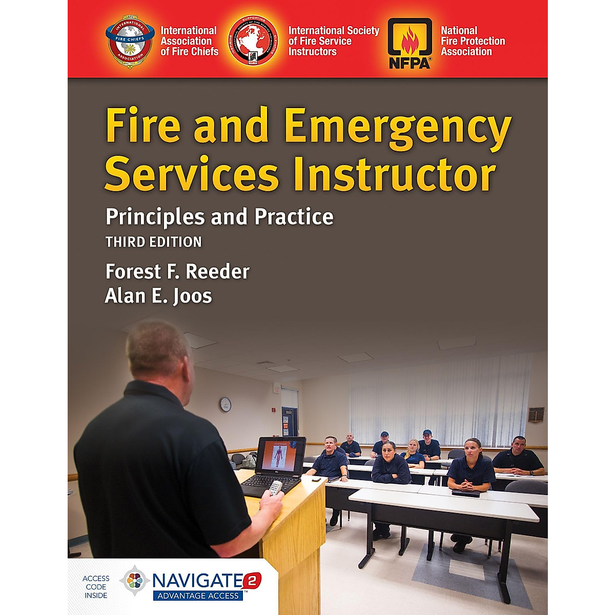 Fire and Emergency Services Instructor: Principles and Practice: Principles and Practice