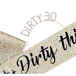 "Dirty Thirty" Sash & Rhinestone Headband Set - Thirty Birthday Sash - 30th Birthday Gifts Birthday Sash for Women Birthday Party Supplies (Gold Glitter/Black) - Sash for Birthday Parties