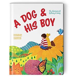 A Dog and His Boy: The Adventures of Spillway & Scotty