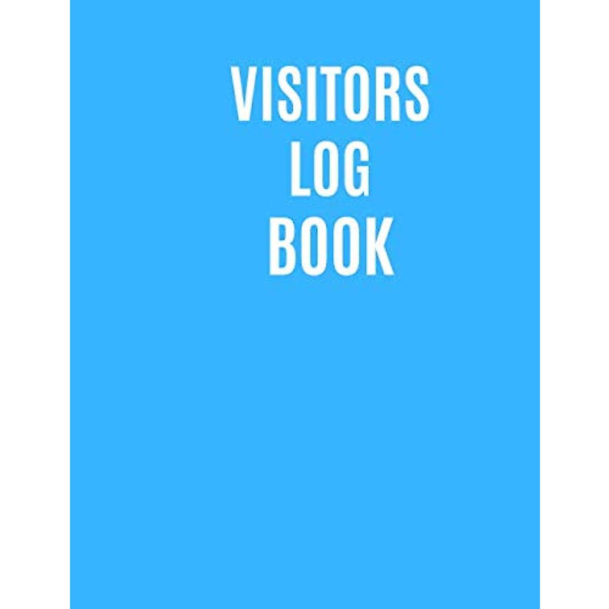 visitors log book : visitor book sign in and out for business,offices,Reception desk Guest house - smaller company: Business Sign In/Out Register ... In Book For Schools, Front Desk Security