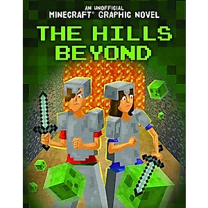 The Hills Beyond (Unofficial Minecraft Graphic Novel)