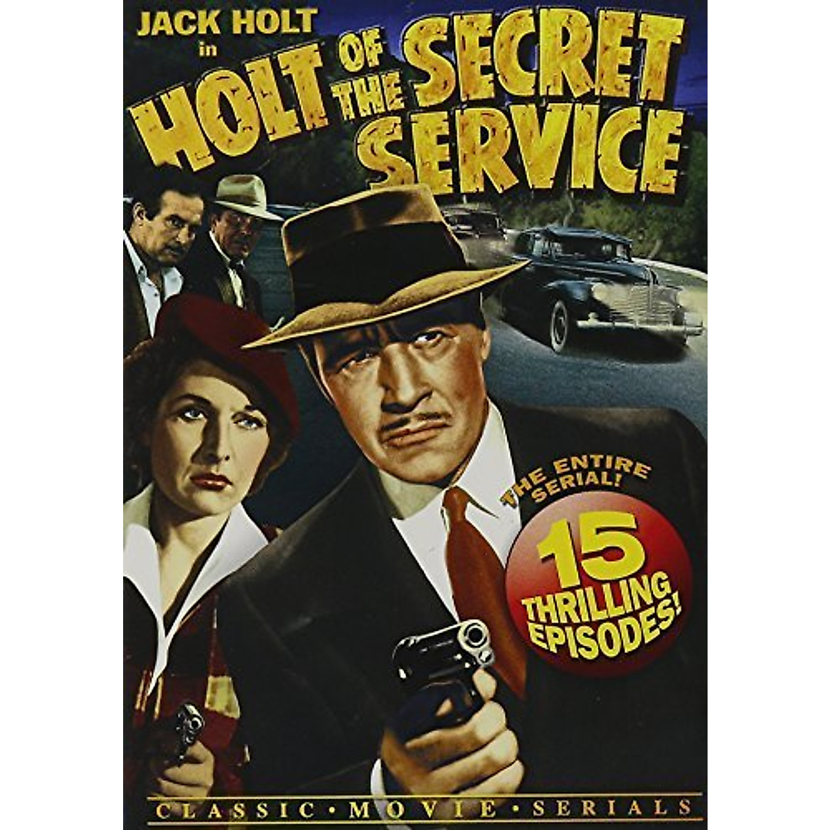 Kelly of the Secret Service / Holt of the Sec