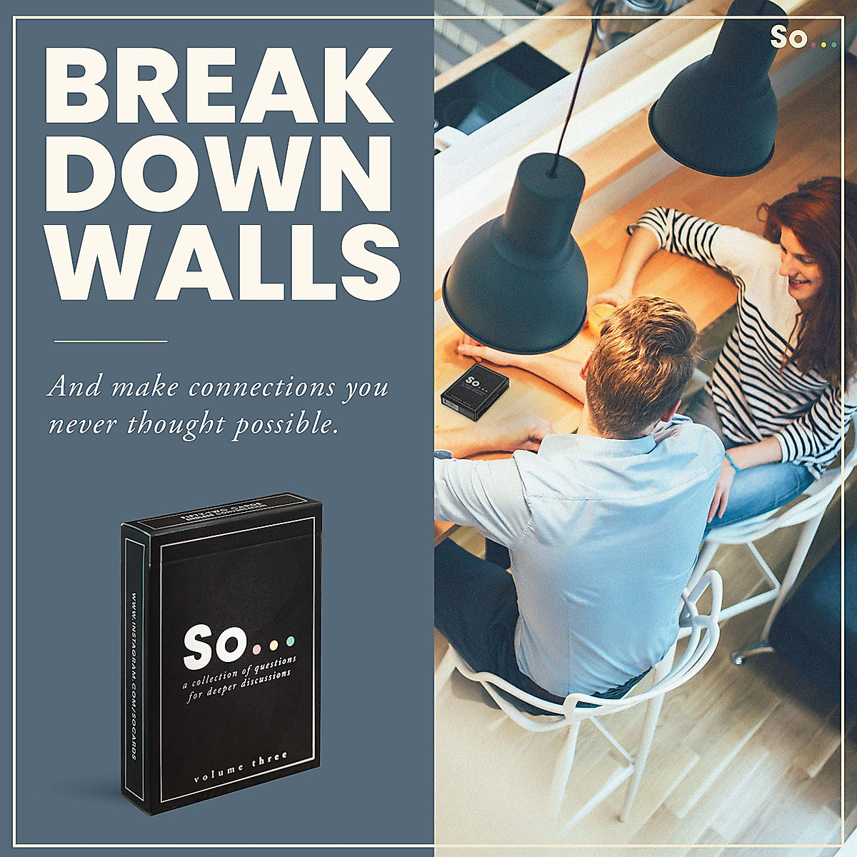 SO … Cards Questions for Deeper Conversations – Made for Parties, Dinners, and Travel (Volume Three)