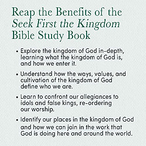 Seek First the Kingdom - Bible Study Book: God’s Invitation to Life and Joy in the Book of Matthew