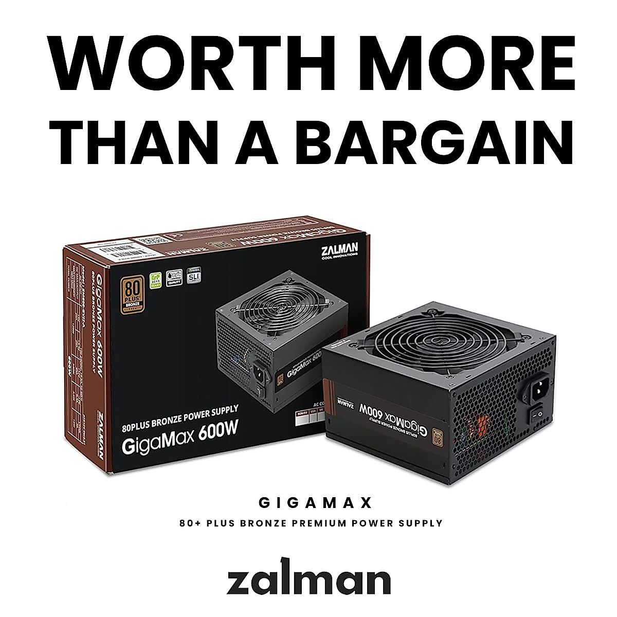 Zalman GigaMax 600W 80+ Bronze Certified PSU, Continuous Power with 120mm Ultra Quiet Silent Fan, 105° Capacitor, 5 Year Warranty