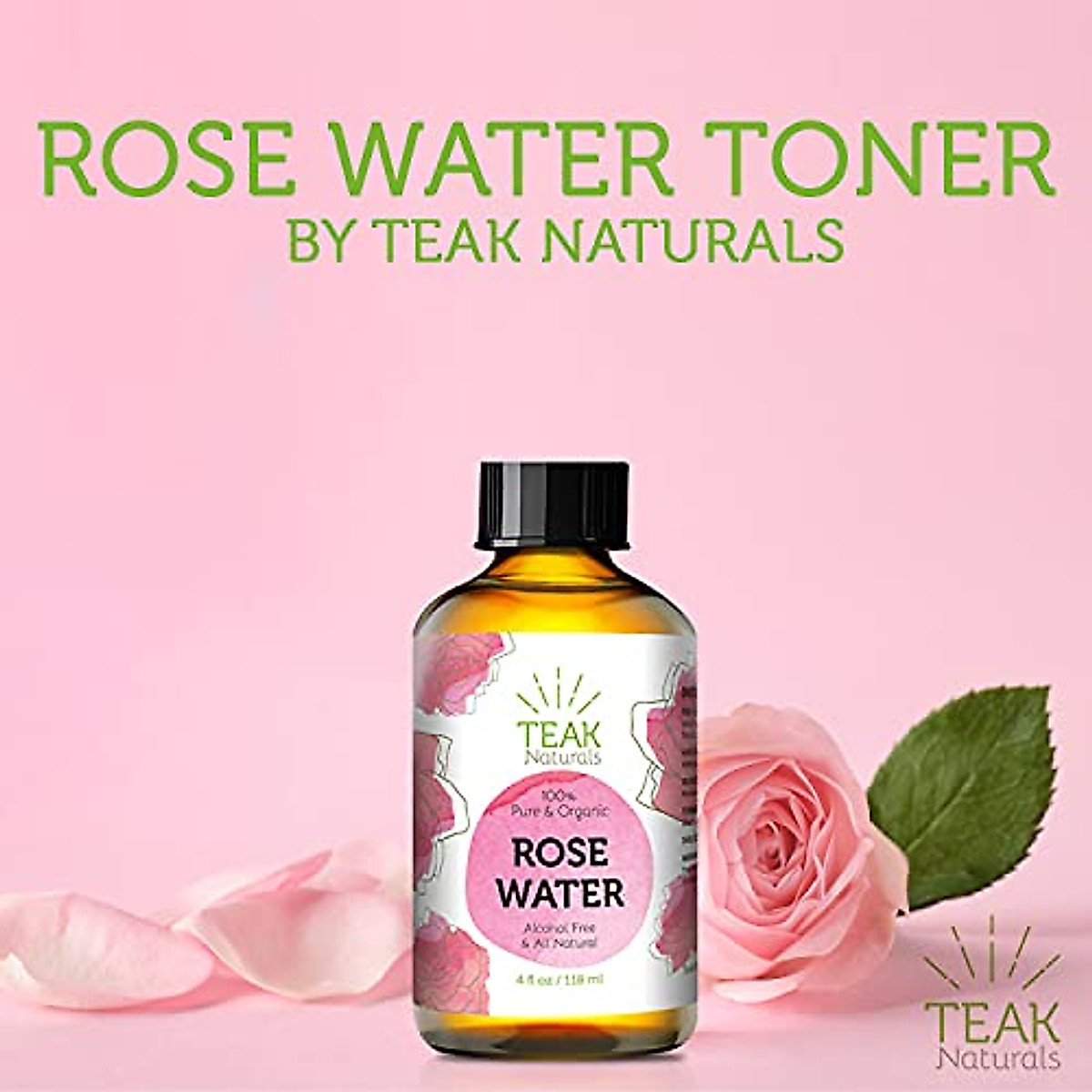 ROSE WATER TONER by Teak Naturals, 100% Organic Natural Moroccan Rosewater (Chemical Free) 4 oz