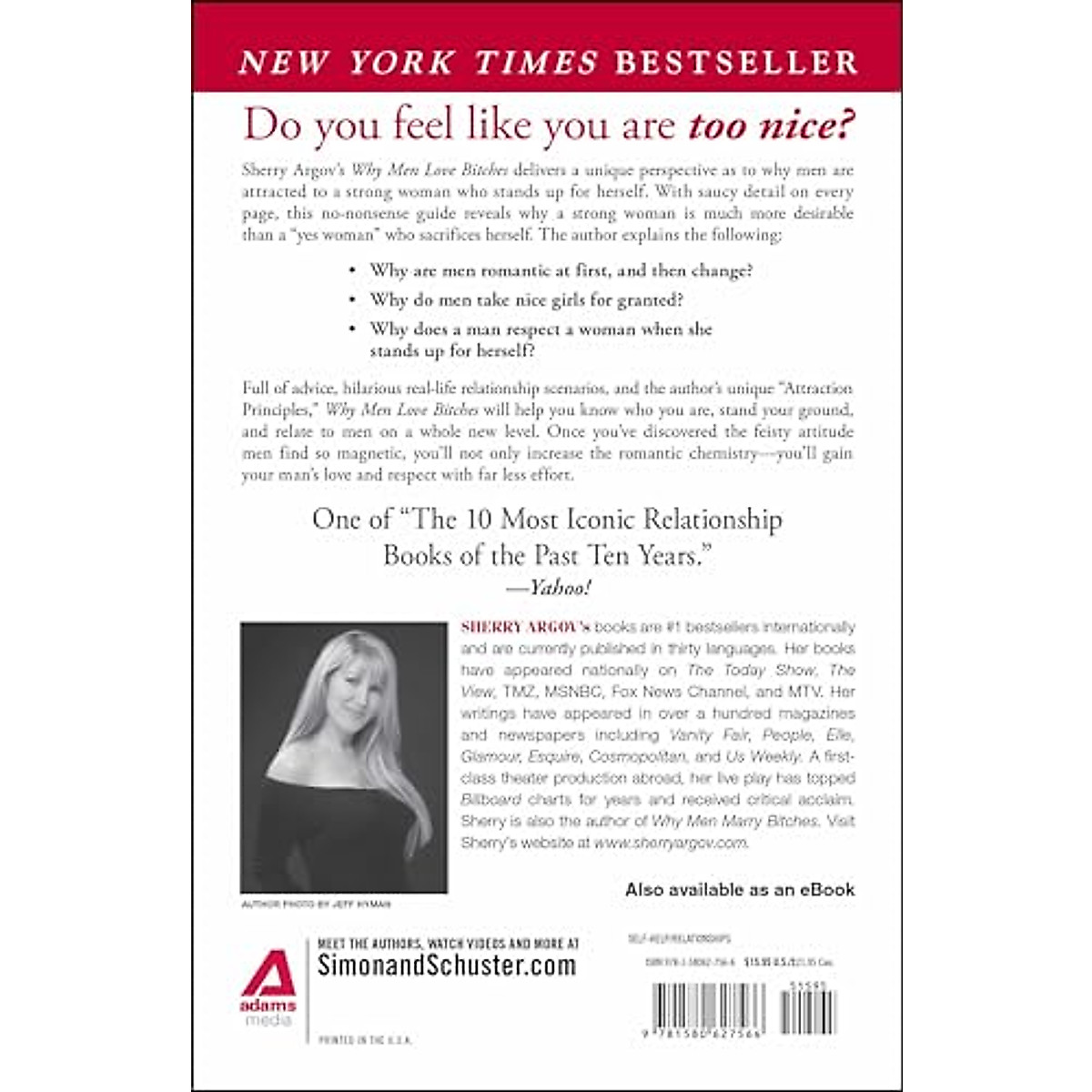 Why Men Love Bitches: From Doormat to Dreamgirl―A Woman's Guide to Holding Her Own in a Relationship