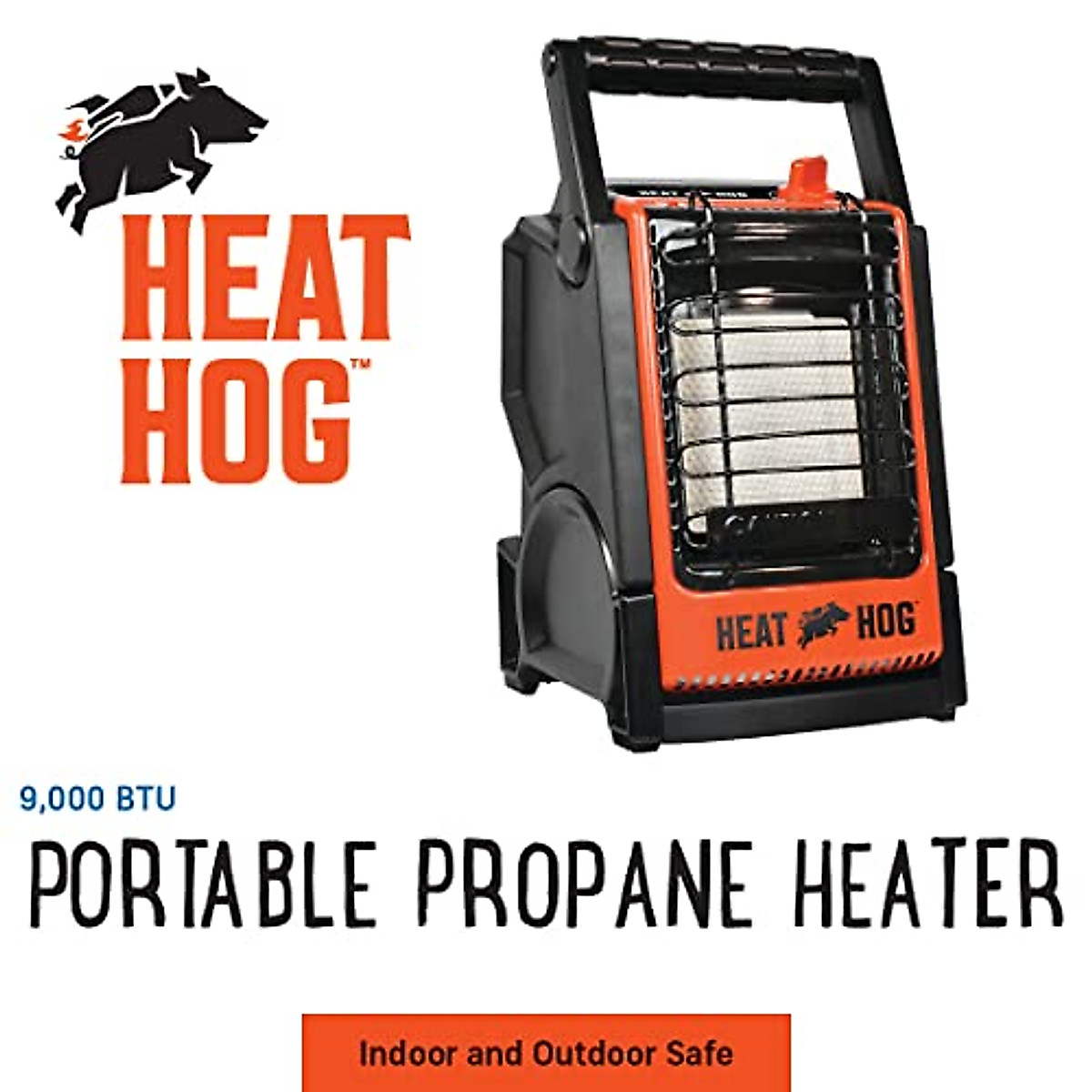 Heat Hog 9,000 BTU Indoor/Outdoor Portable Propane Heater for Garage, Camping, Hunting, Outdooor Sports, Fishing, Boating or RVs
