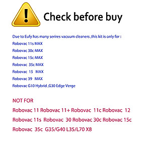 Replacement Parts for Eufy RoboVac 11S Max, Accessories Kit for RoboVac 15C Max 30C Max 35c Max 15t Max 39 Max Series G10 G20 G30 G32 Edge Verge Hybrid (NOT FOR G40 G35 L35 L70 X8)
