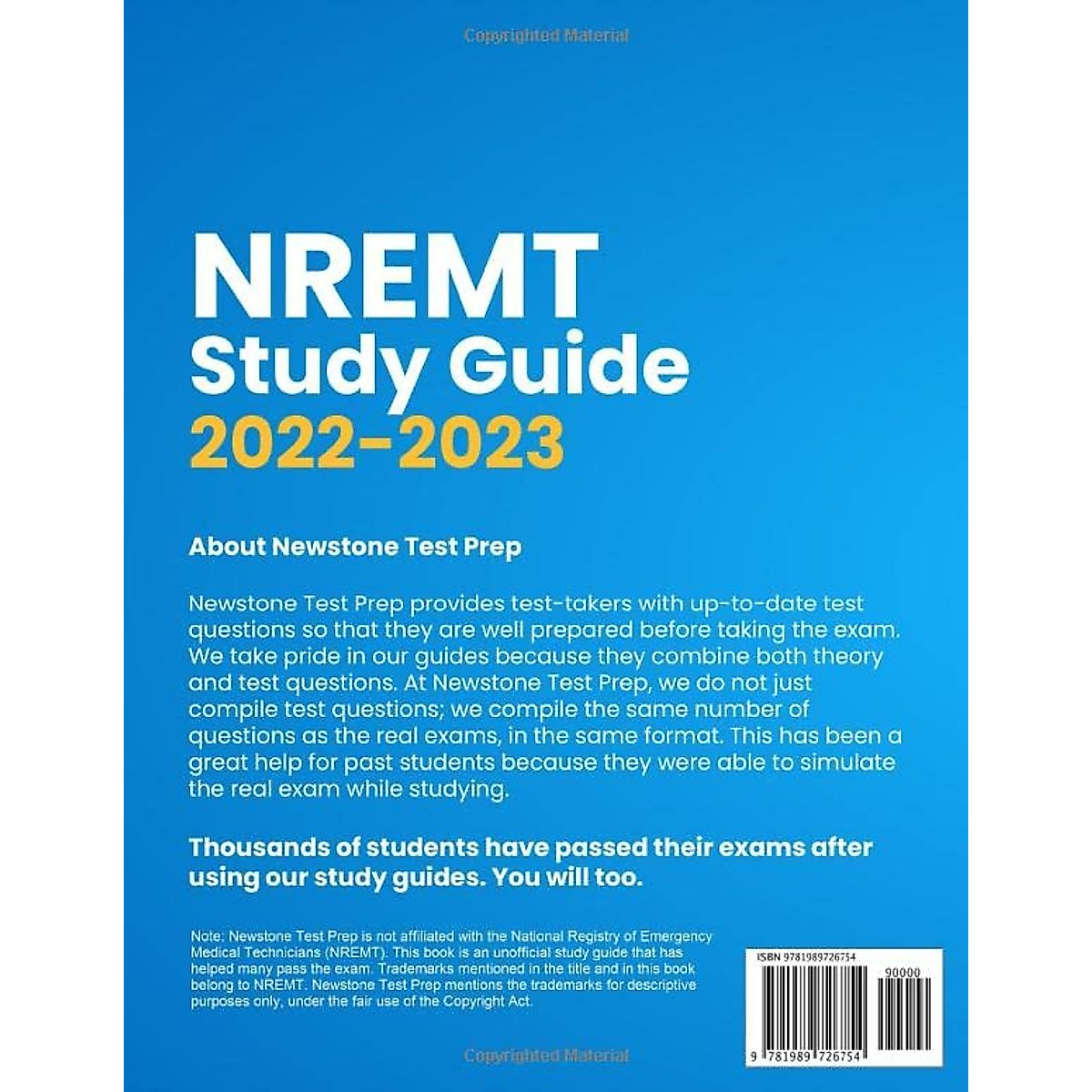 NREMT Study Guide 2022-2023: 480 Test Questions and Detailed Answer Explanations for the EMT Cognitive Exam (National Registry of Emergency Medical Technicians) (EMT Guide)