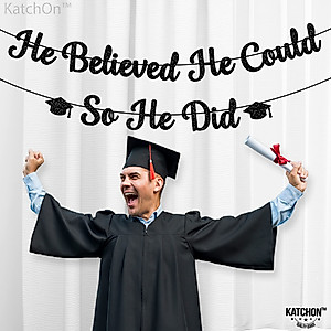 Glitter, He Believed He Could So He Did Banner - 10 Feet, No DIY | Graduation Banner Black Graduation Party Decorations 2023 | Class of 2023 Graduation Decorations for Him | Congratulations Decoration