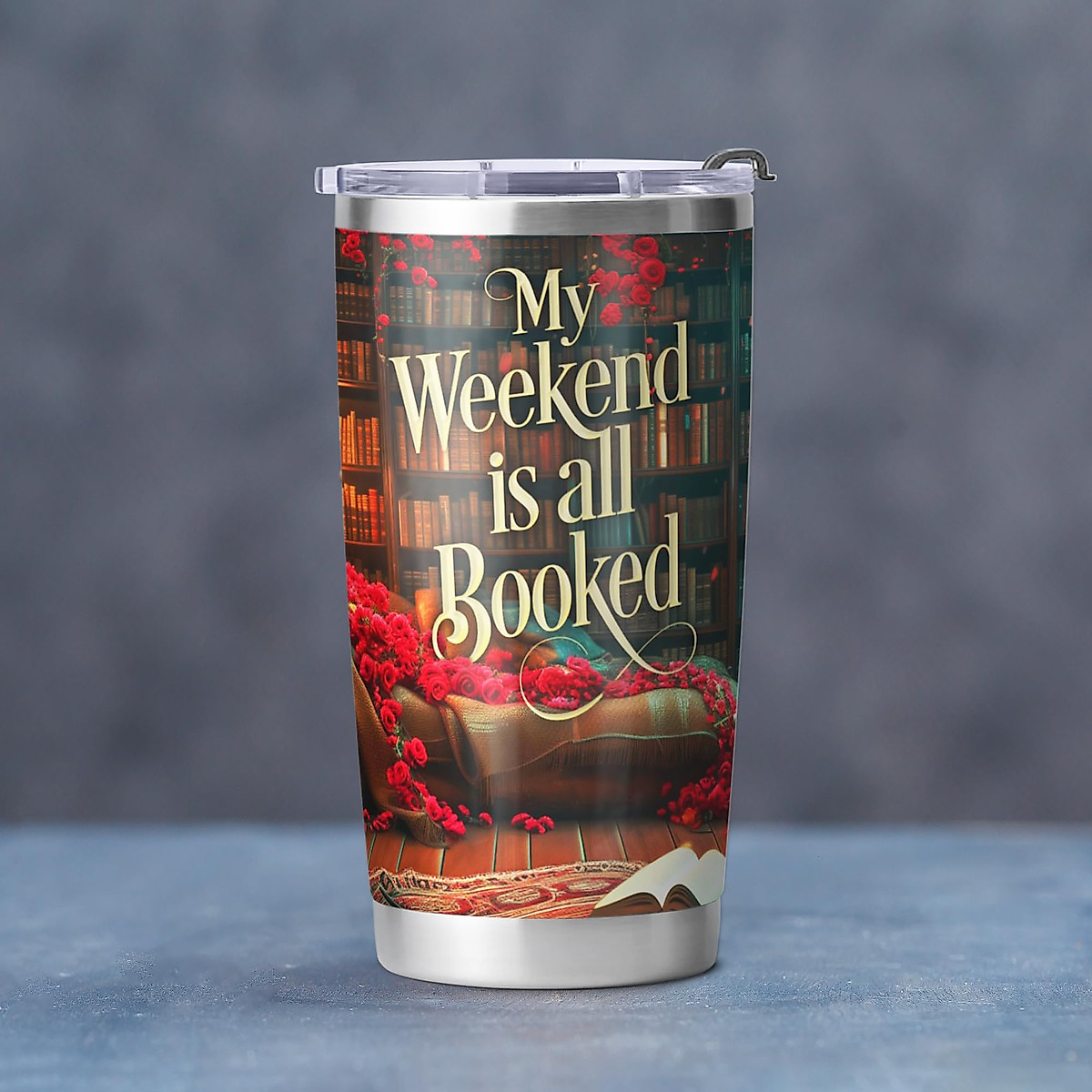 Bad Bananas Gifts for Book Lovers - 20oz Stainless Steel Tumbler - My Weekend is All Booked - Petals - Bookish Gifts for Women