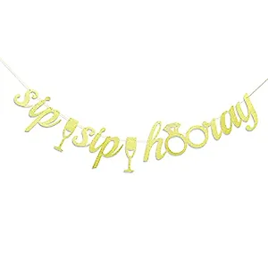 Sip Sip Hooray Bachelorette Party Banner - Cheap Wedding Bridal Shower Decor Mimosa Bar Bubbly Bar Champagne Engagement Party . Decors Supplies Props