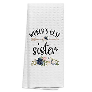TUNW Best Sister Kitchen Towels 16″×24″,World’s Best Sister Floral Soft and Absorbent Kitchen Tea Towel Dish Towels Hand Towels,Birthday Christmas Thanksgiving Gifts for Sister