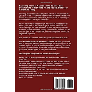 Florida Bucket List Adventure Guide & Journal: Explore 50 Natural Wonders You Must See!