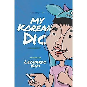 My Korean Dic: Learn Korean Alongside its Culture