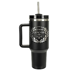 100 North | 40 oz Stainless Steel Double Wall Insulated Travel Tumbler With Handle, Straw, and Lid, World's Greatest Lawyer Black